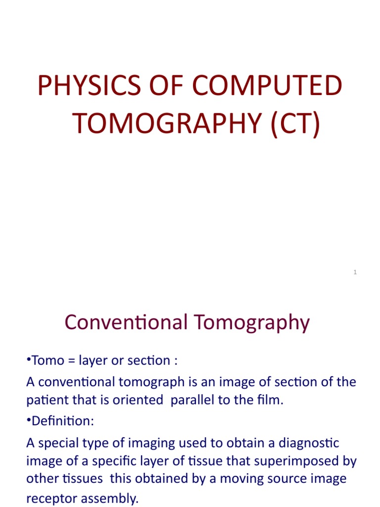 (CT) PHYSICS of Computed Tomography | PDF