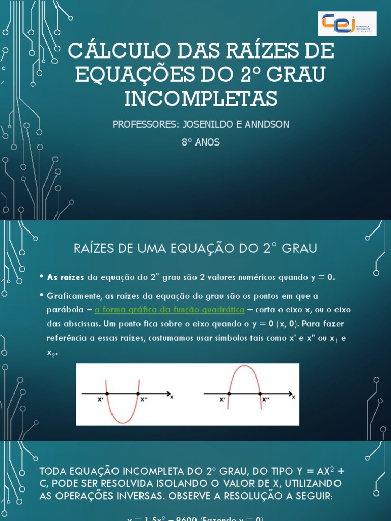 Cálculo Das Raízes De Equações Do 2° Grau Incompletas Pdf