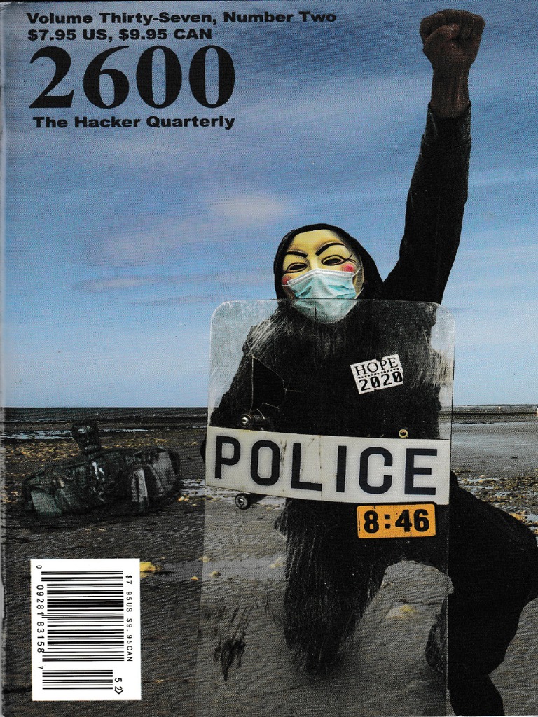 2600 The Hacker Quarterly - Volume 37 Issue 2 - 2020 (2600 Magazine) | PDF