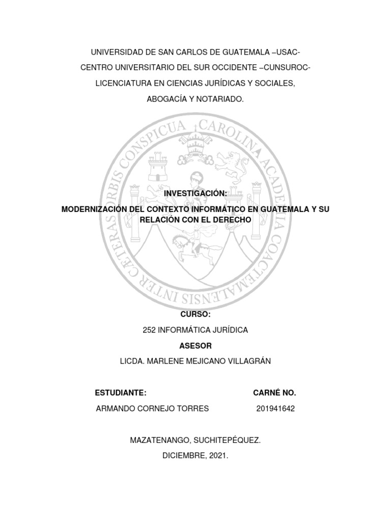 MODERNIZACIÓN DEL CONTEXTO INFORMÁTICO EN GUATEMALA Y SU RELACIÓN CON ...