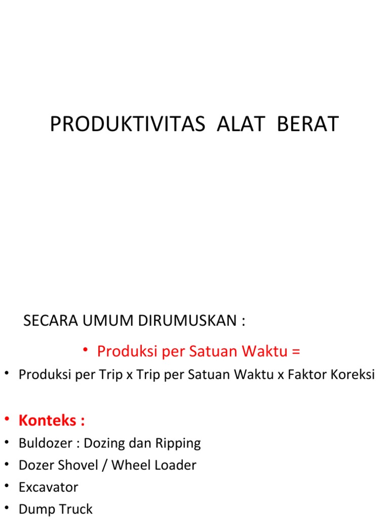 PRODUKTIVITAS ALAT BERAT | PDF