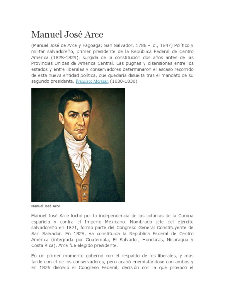 Manuel José Arce: Primer Presidente Centroamericano | PDF | Política ...