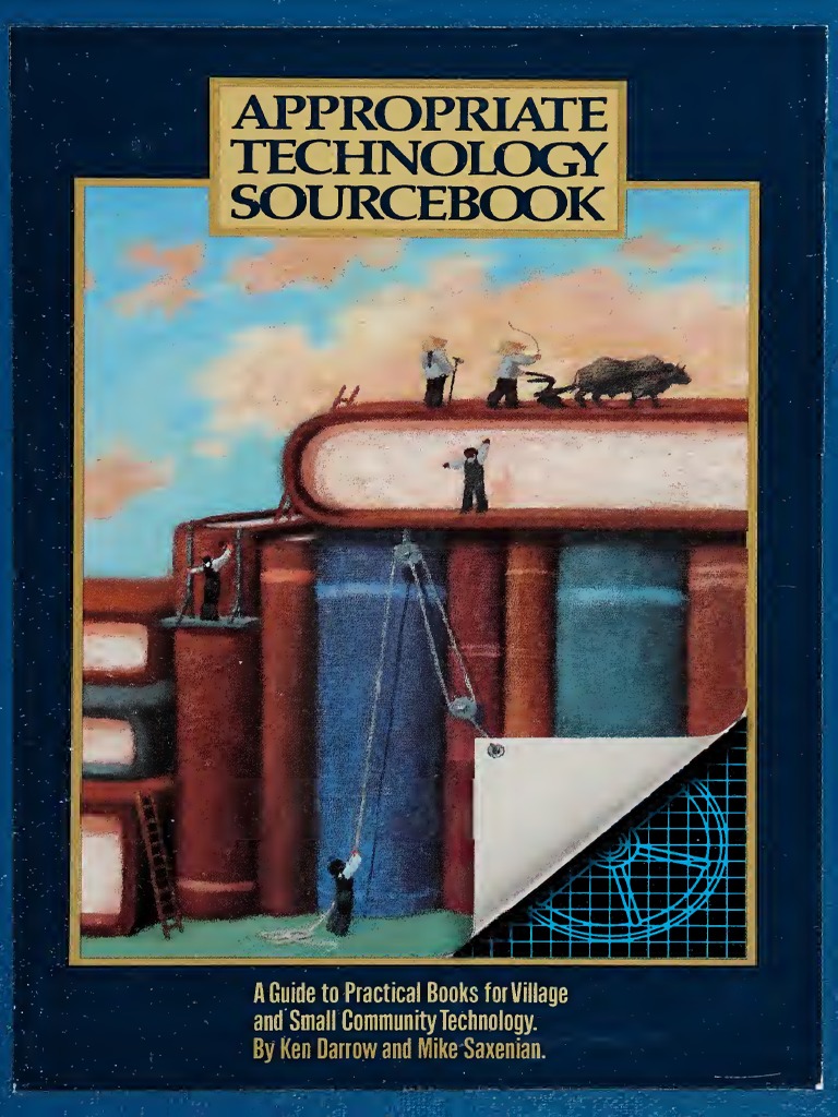 Appropriate Technology Sourcebook A Guide To Books Annas Archive | PDF ...