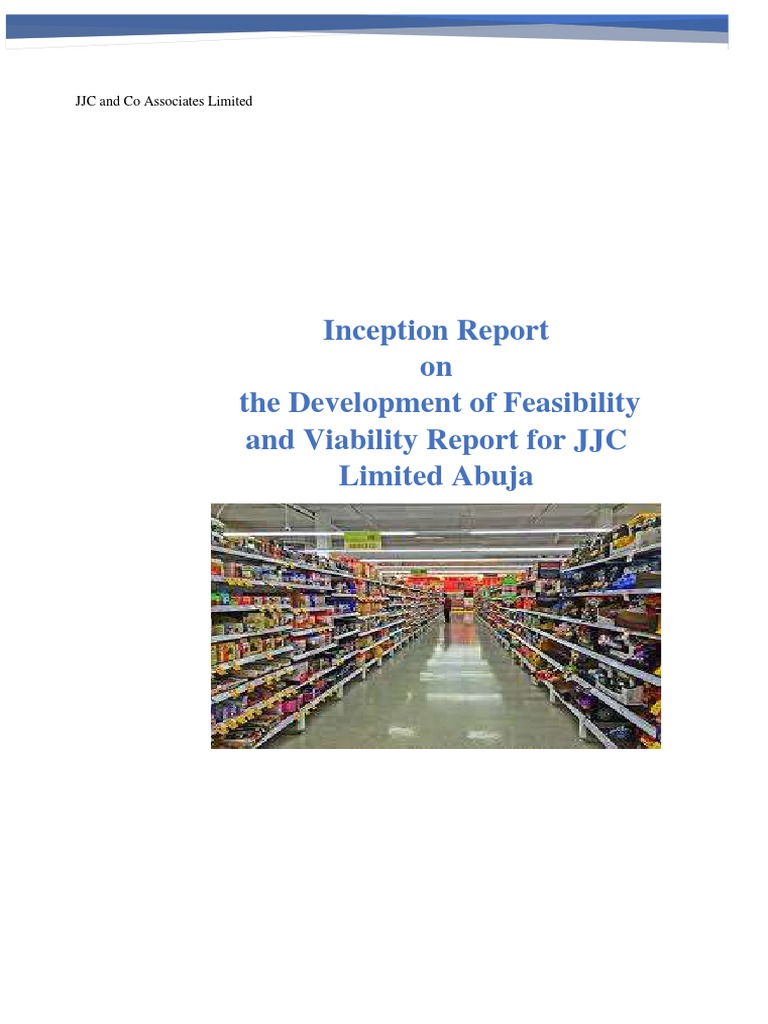 JJC LTD - Inception Report - Feasibility Study | PDF
