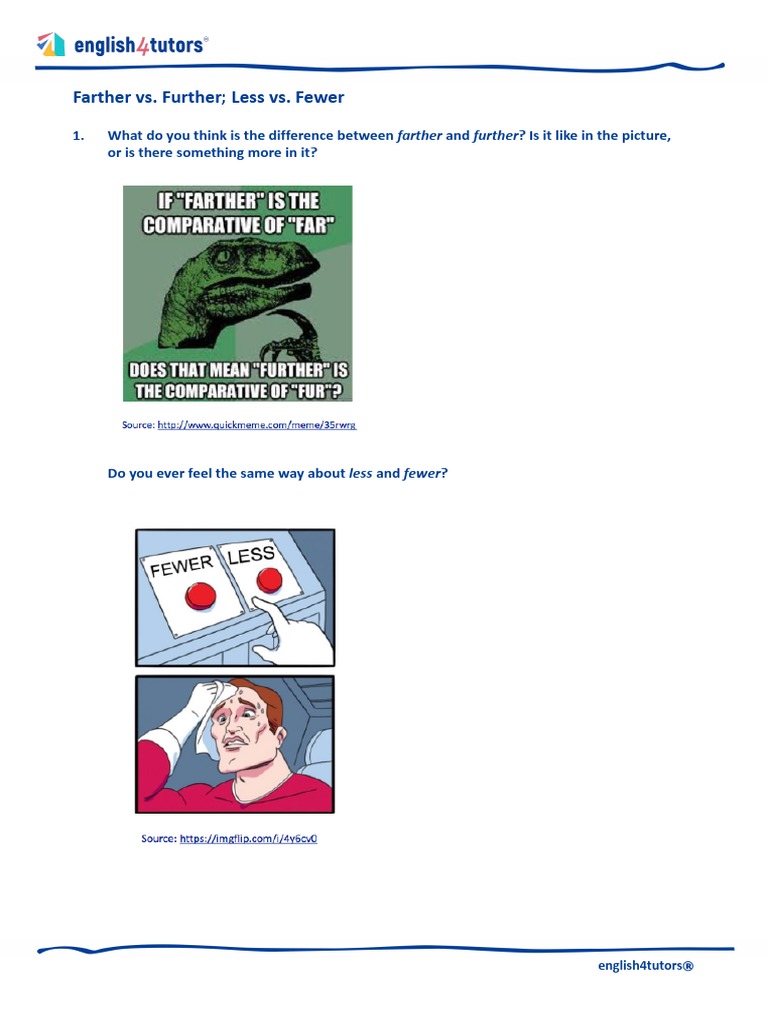 Farther vs. Further Less vs. Fewer | PDF