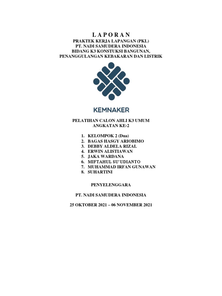 Laporan PKL Kelompok 2 - AK3U Batch 2 PT Nadi Samudera Indonesia | PDF | Sains & Matematika ...
