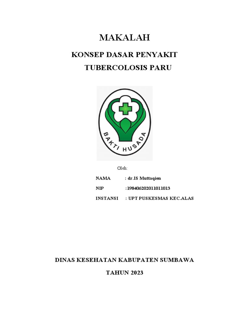 Makalah Tuberkulosis Paru | PDF | Pengembangan Diri | Kesehatan Holistik