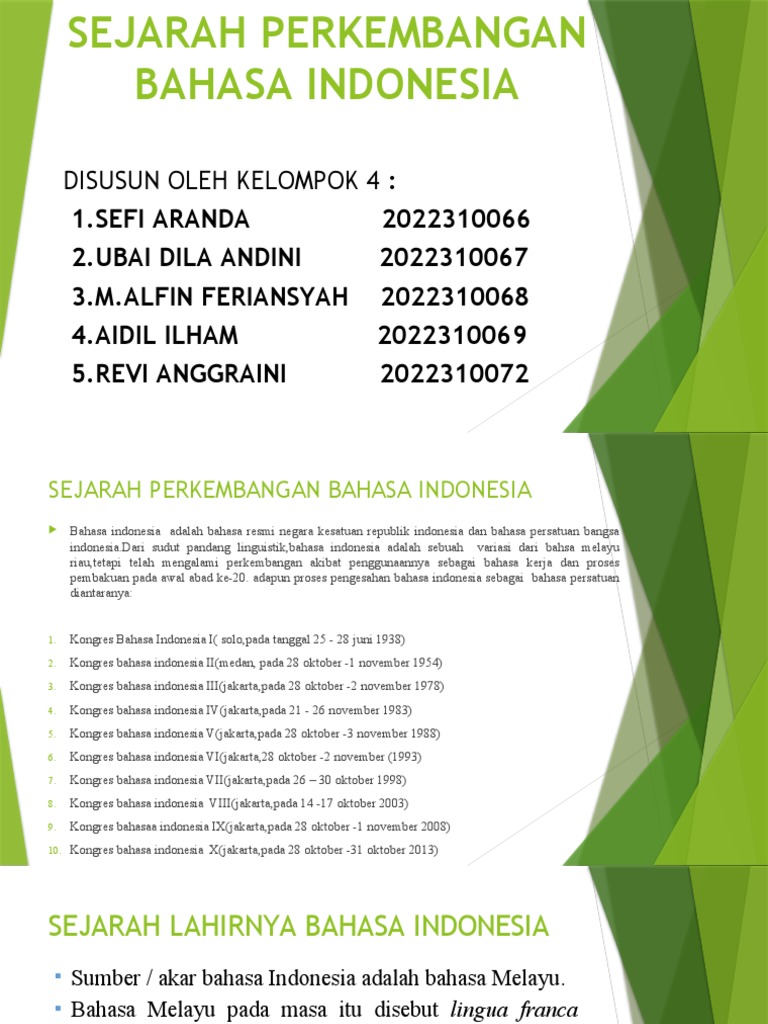 Ppt-Sejarah Perkembangan Bahasa Indonesia Kel 4 | PDF
