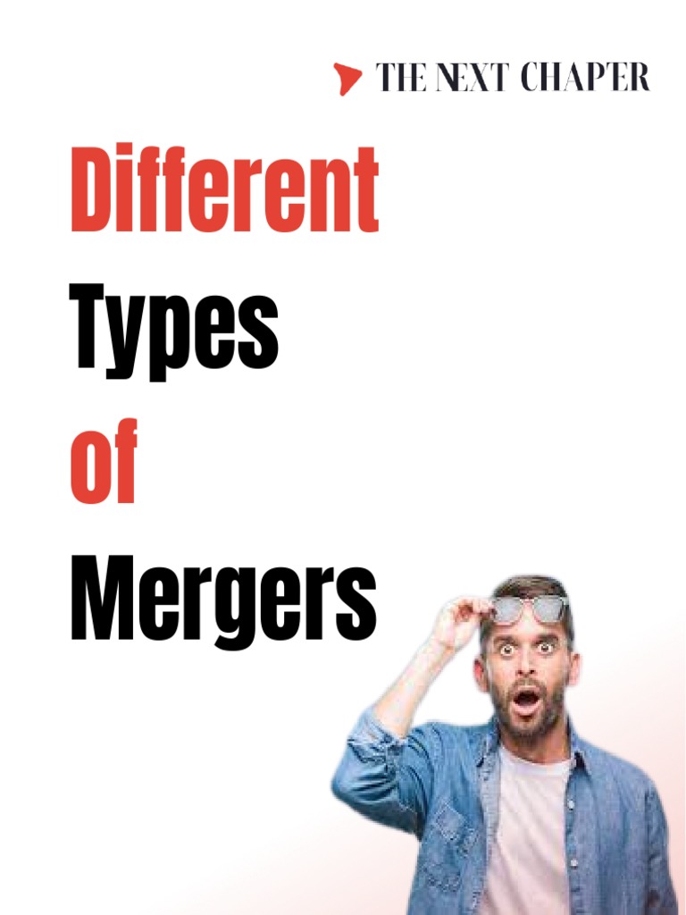 Different Types of Mergers | PDF Different Types of Mergers | PDF