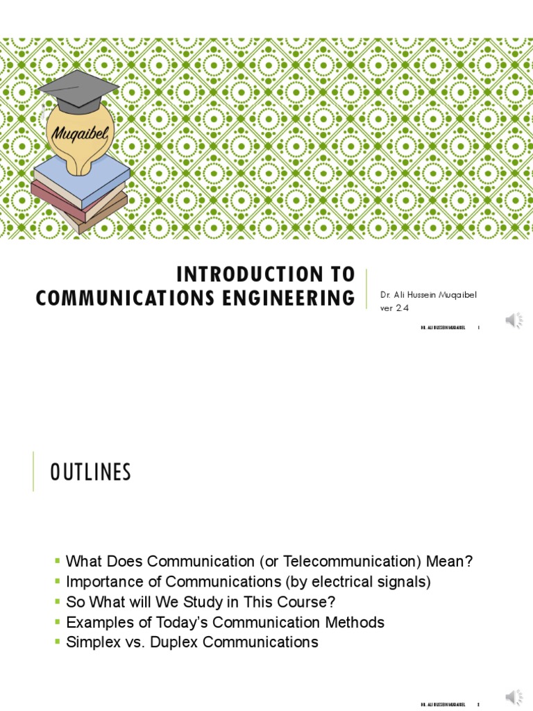 Introduction To Communications Engineering: Dr. Ali Hussein Muqaibel ...