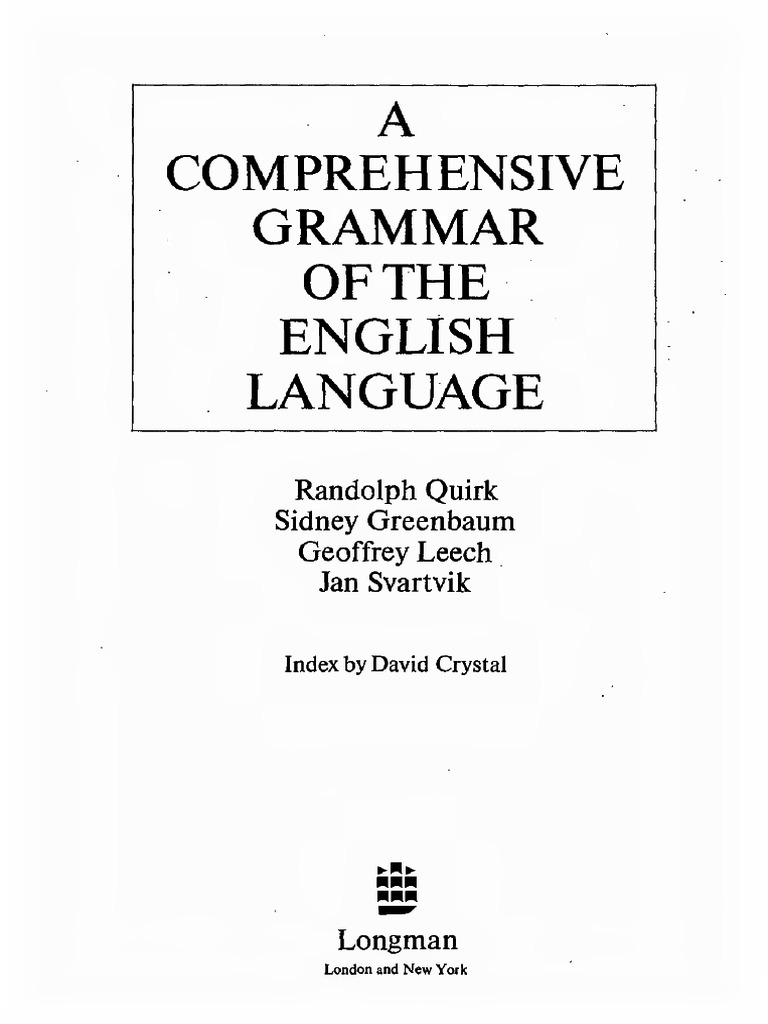 Quirk A Comprehensive Grammar of The English Language R | PDF