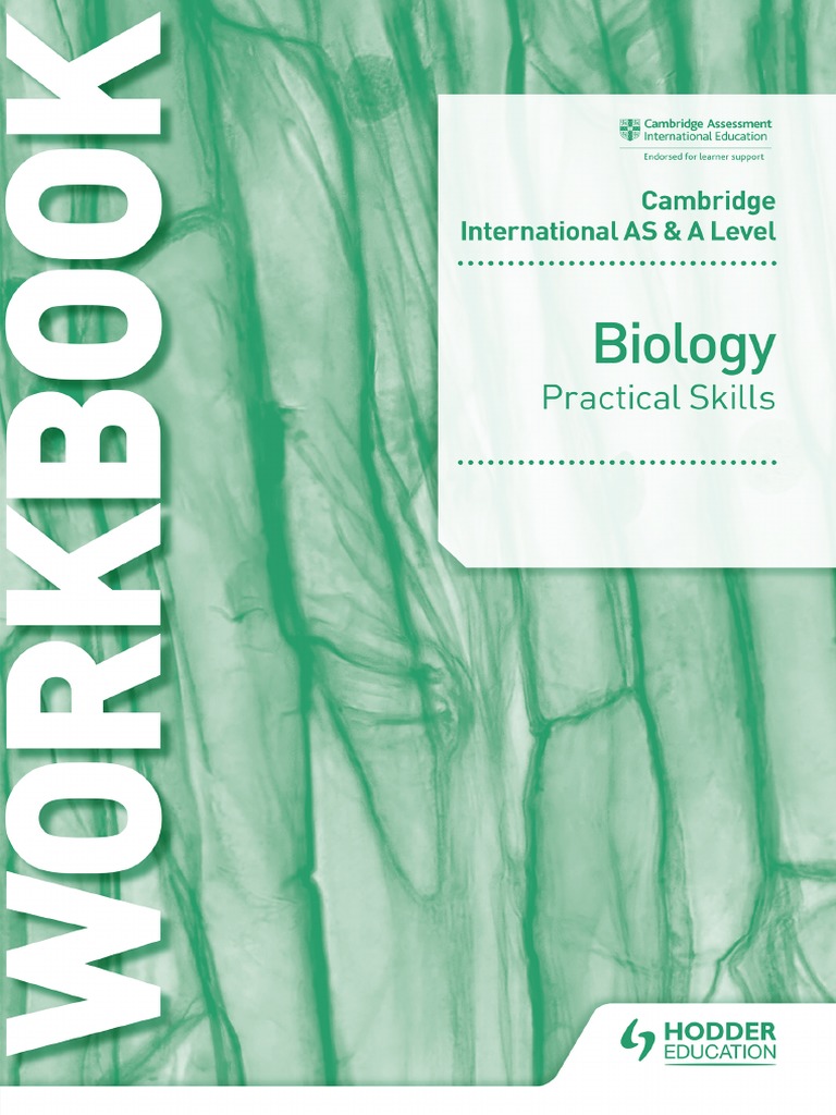 Cambridge International As and A Level Biology Practical Skills ...