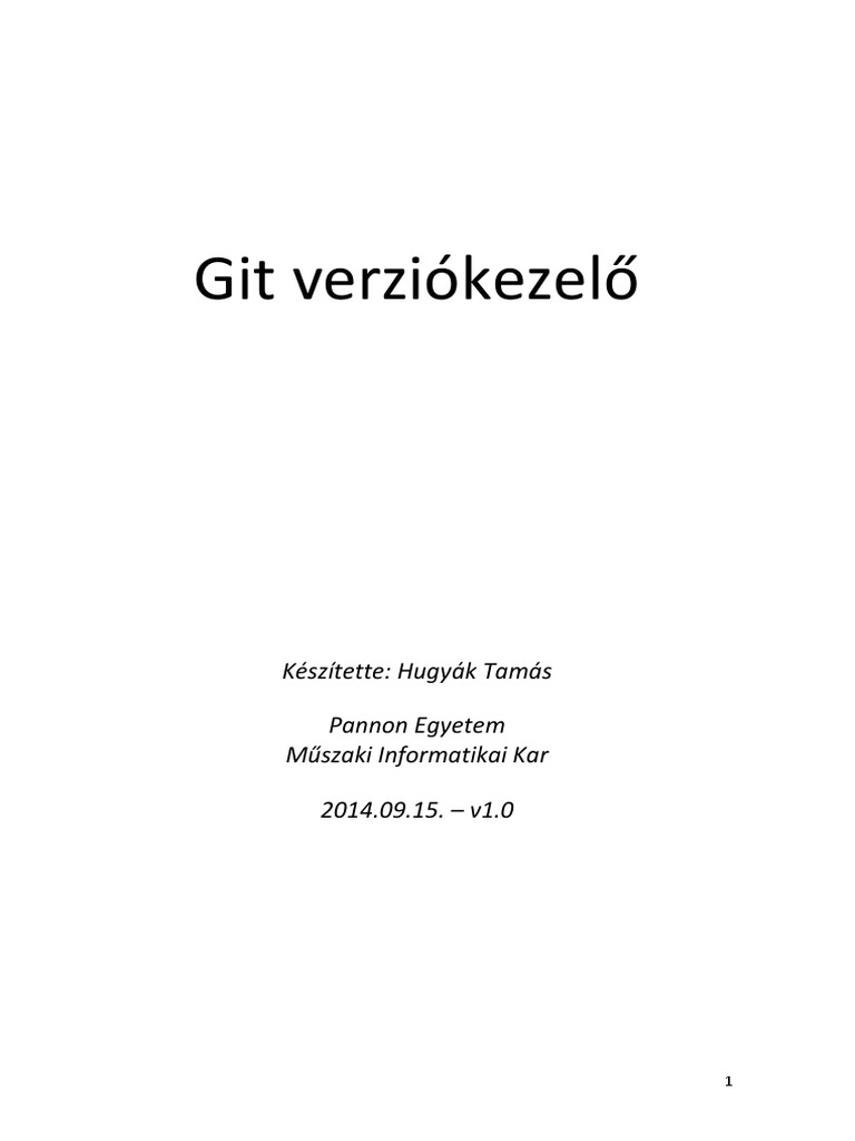 Git Verrziókezelő Git - v1.0 | PDF
