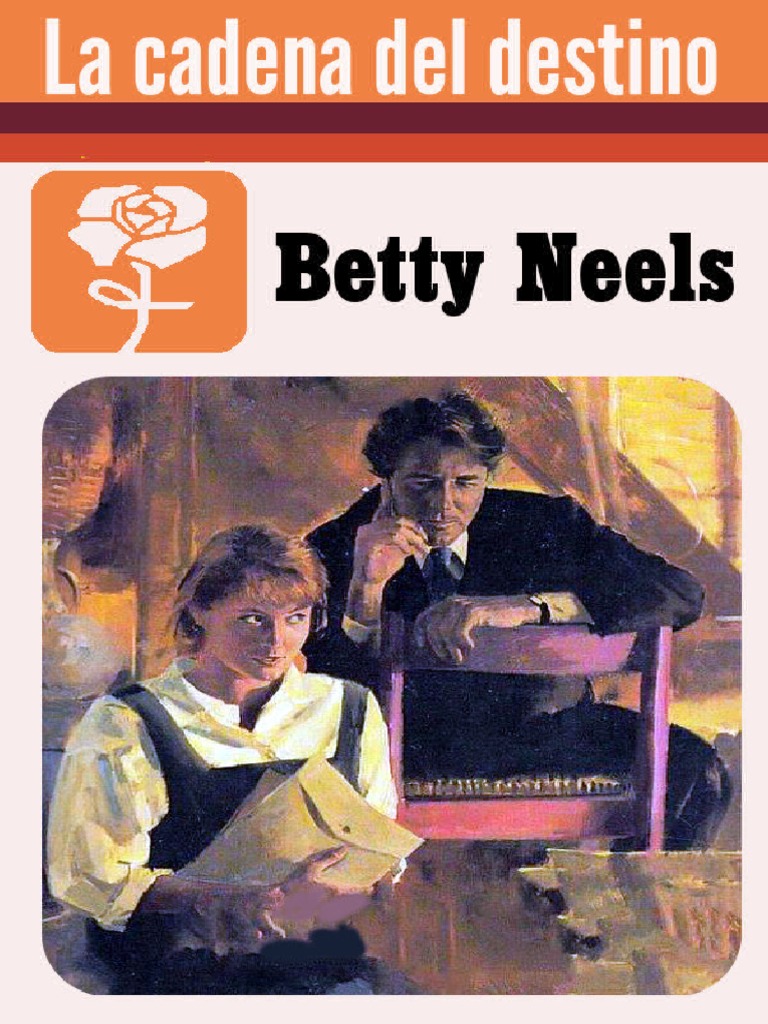 La Cadena Del Destino Betty N. | PDF