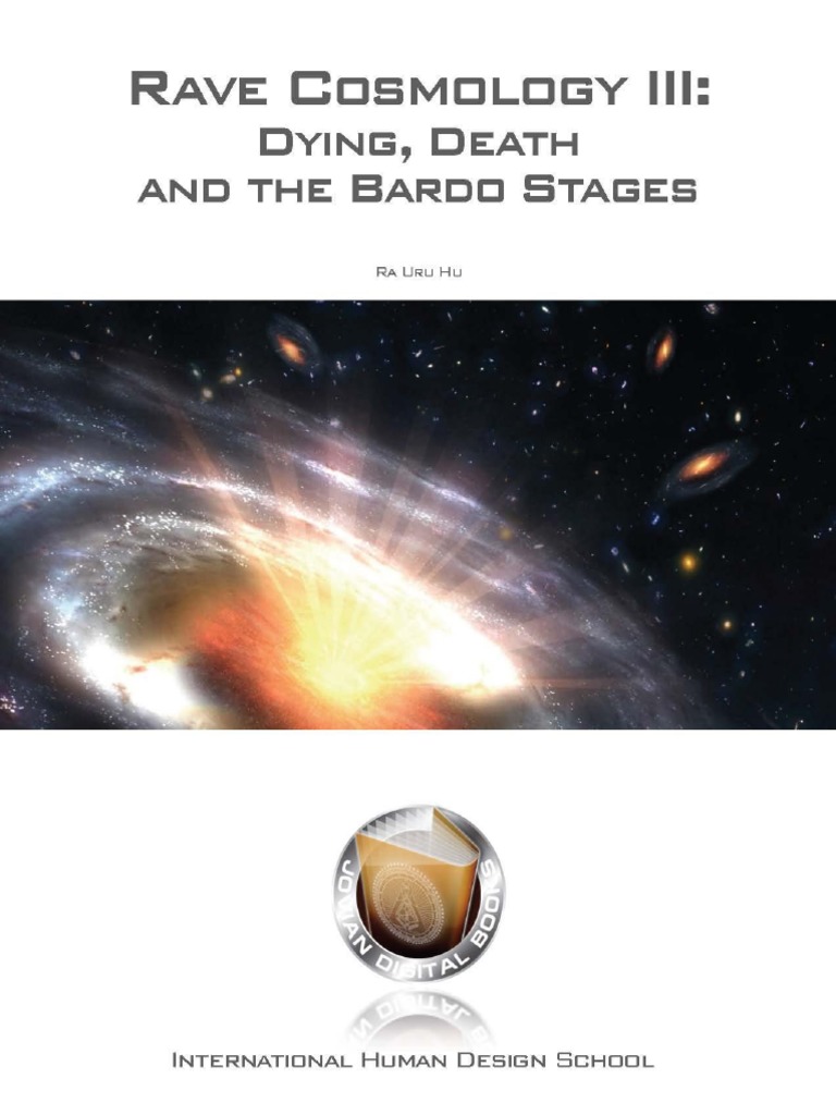 IHDS Rave Cosmology III Dying, Death and The Bardo Stages 238p | PDF ...