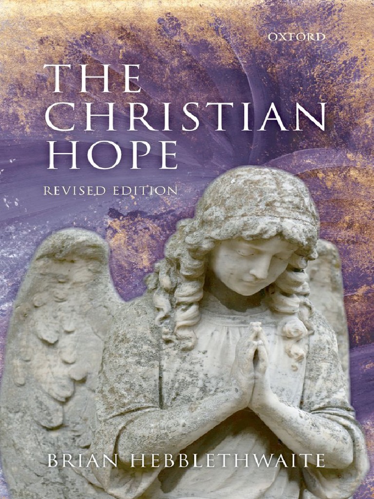 HEBBLETHWAITE, Brian (2010) The Christian Hope | PDF | Apocalyptic ...