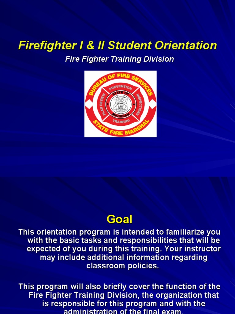 Fire Fighter I and II First Class Orientation | PDF | Safety | Hazards