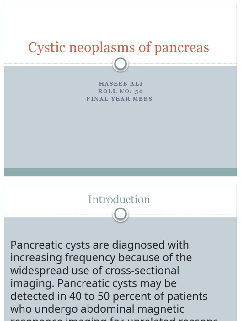 cystic neoplasms of pancreas | PDF | Pancreatic Cancer | Neoplasms