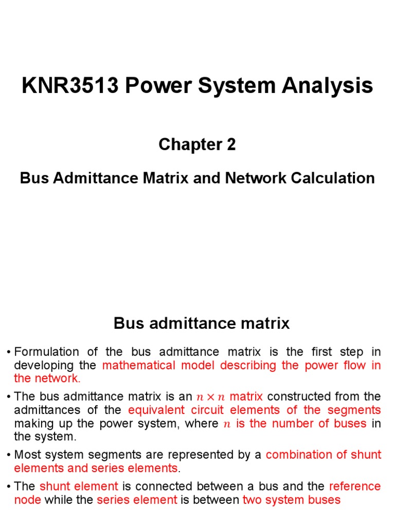 Bus Admittance Matrix in Power Systems | PDF | Electricity | Electrical ...