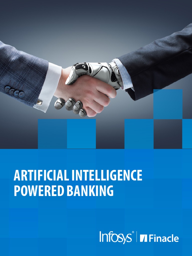 Artificial Intelligence Powered Banking PoV | PDF | Artificial Intelligence | Intelligence (AI ...