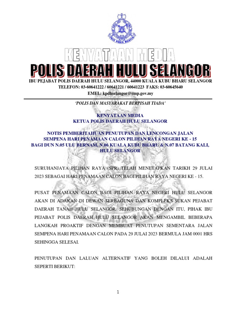 Siaran Media KPD Hulu Selangor Penutupan Jalan Penamaan Calon (1) - 1 | PDF