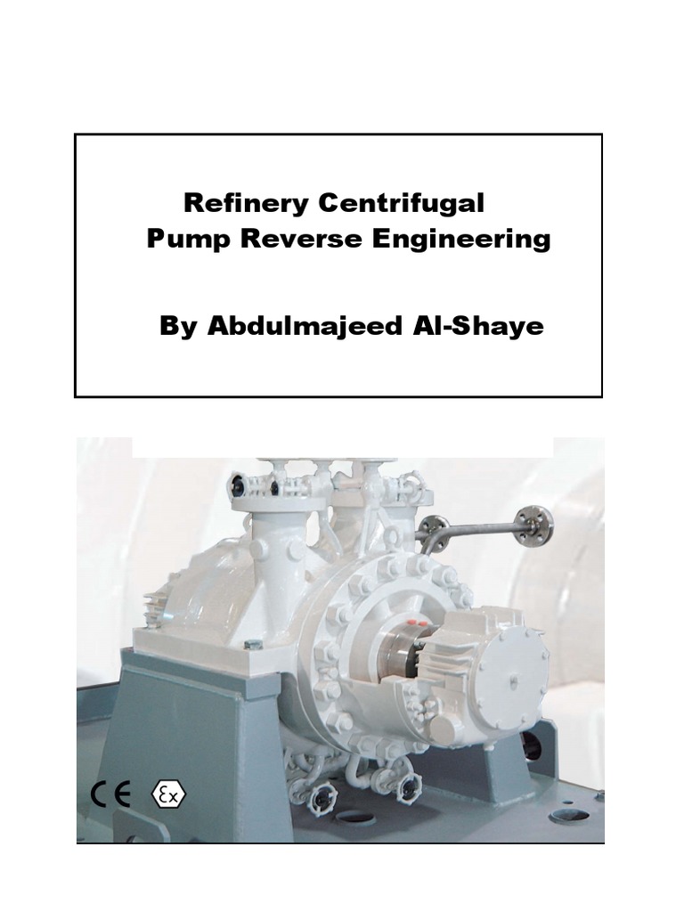 Refinery Pump Reverse Engineering Report | PDF | Pump | Valve