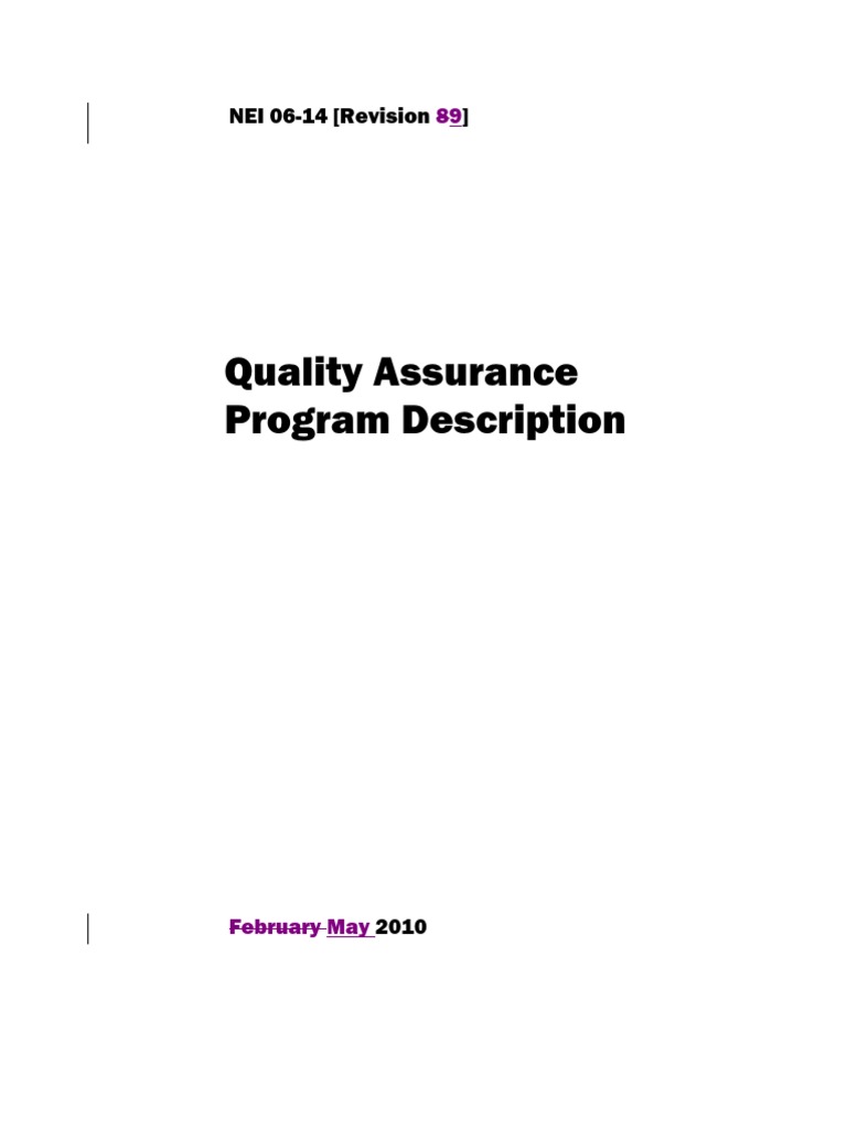 NEI 06-14 QAPD Template | PDF | Quality Assurance | Nuclear Regulatory ...