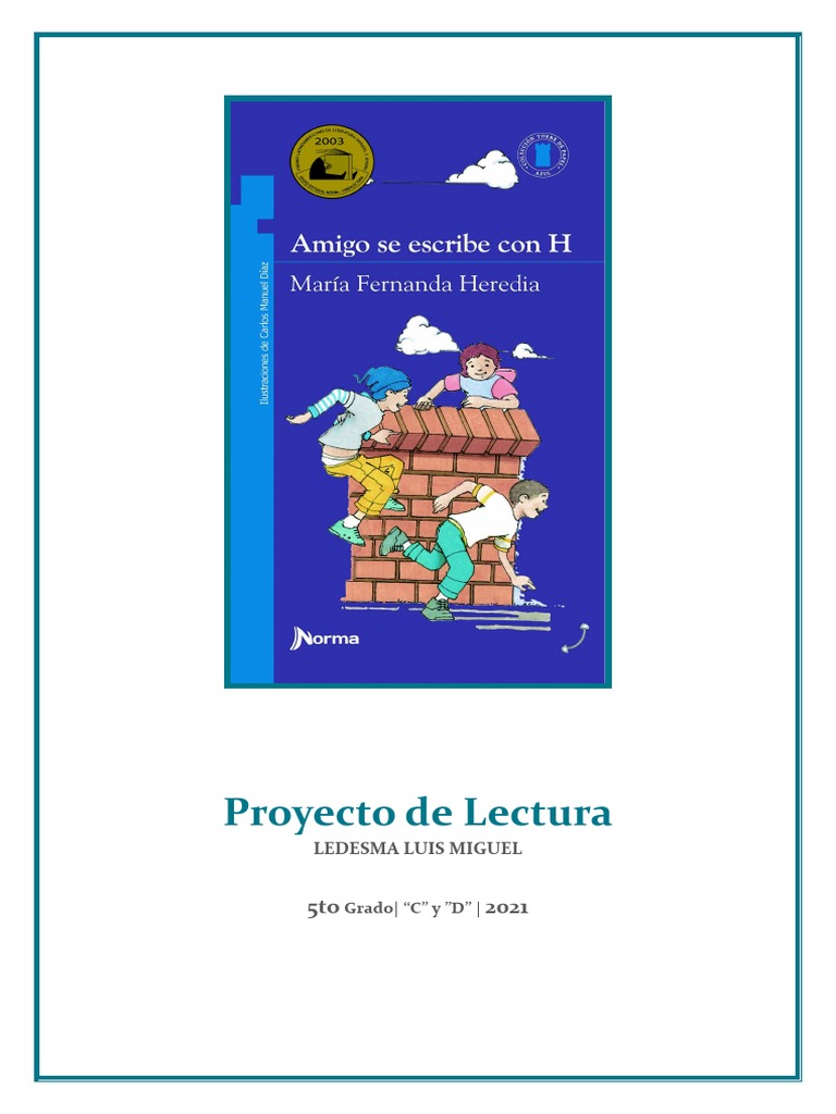 Proyecto de Amigo Se Escribe Con H | PDF