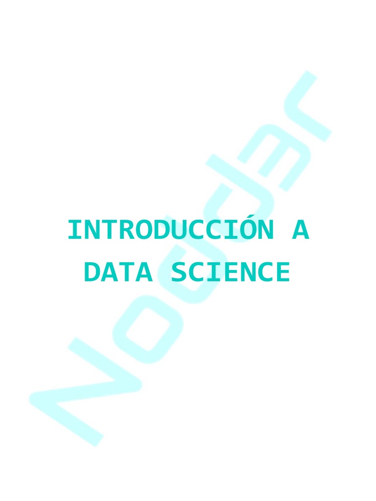 Guia Gratis Introduccion A Data Science | PDF | Aprendizaje automático ... Guia Gratis Introduccion A Data Science | PDF | Aprendizaje automático ...