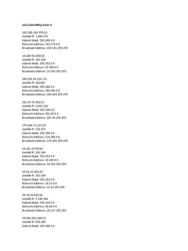 Soal Subnetting Kelas A | PDF | Internet Protocols | Networking Standards Soal Subnetting Kelas A | PDF | Internet Protocols | Networking Standards