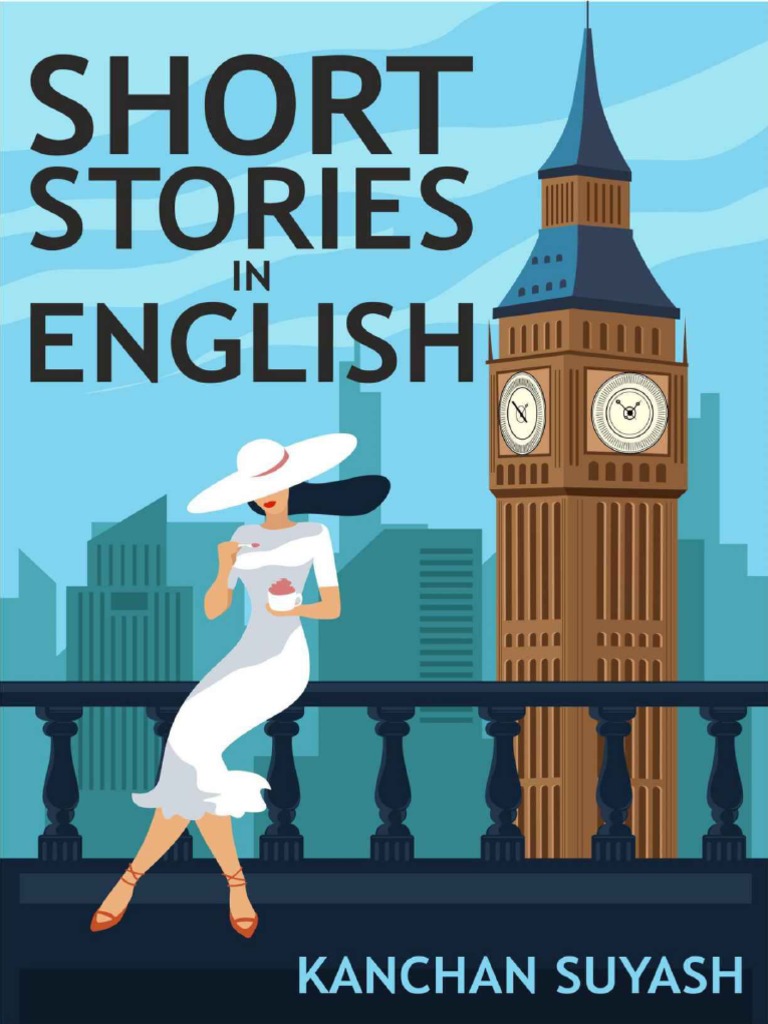 SHORT STORIES IN ENGLISH Read For Pleasure at Your Level, Expand | PDF