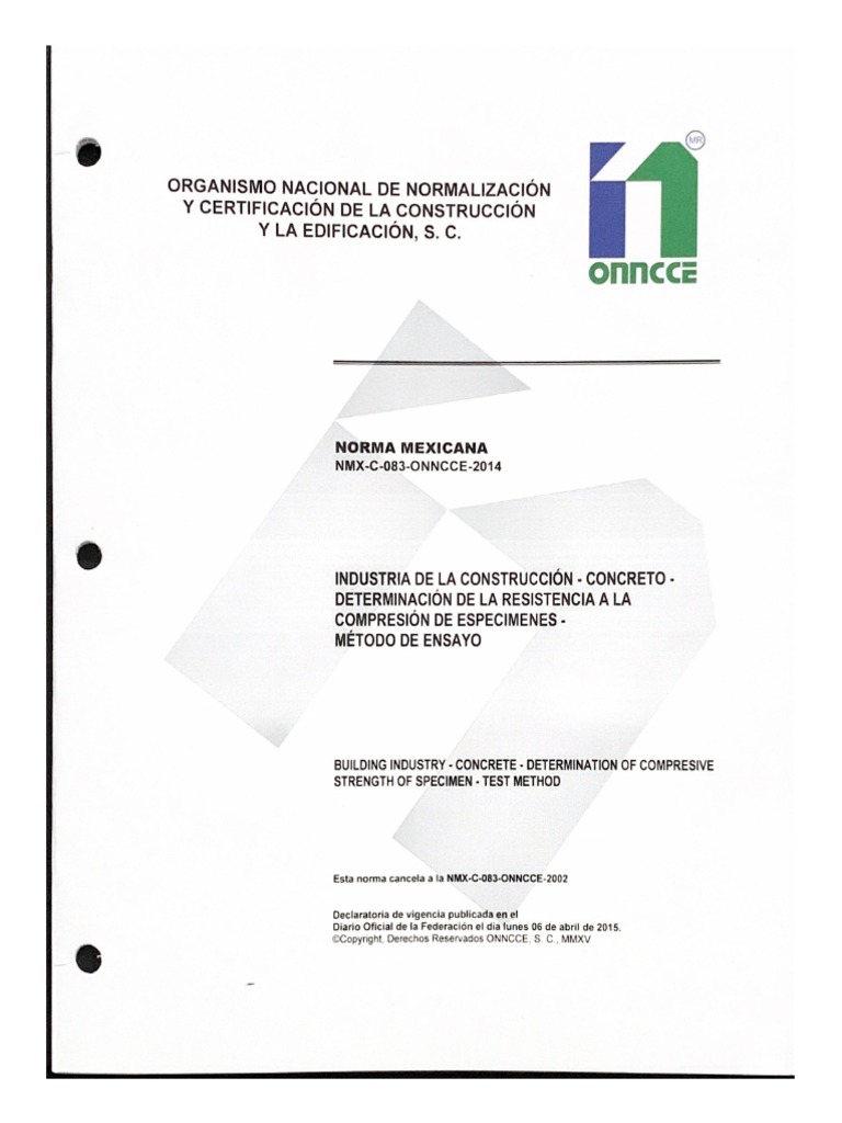 Nmx-C-083-Onncce-2014 (Concreto - Determinación de La Resistencia A La Compresión de Especimenes ...