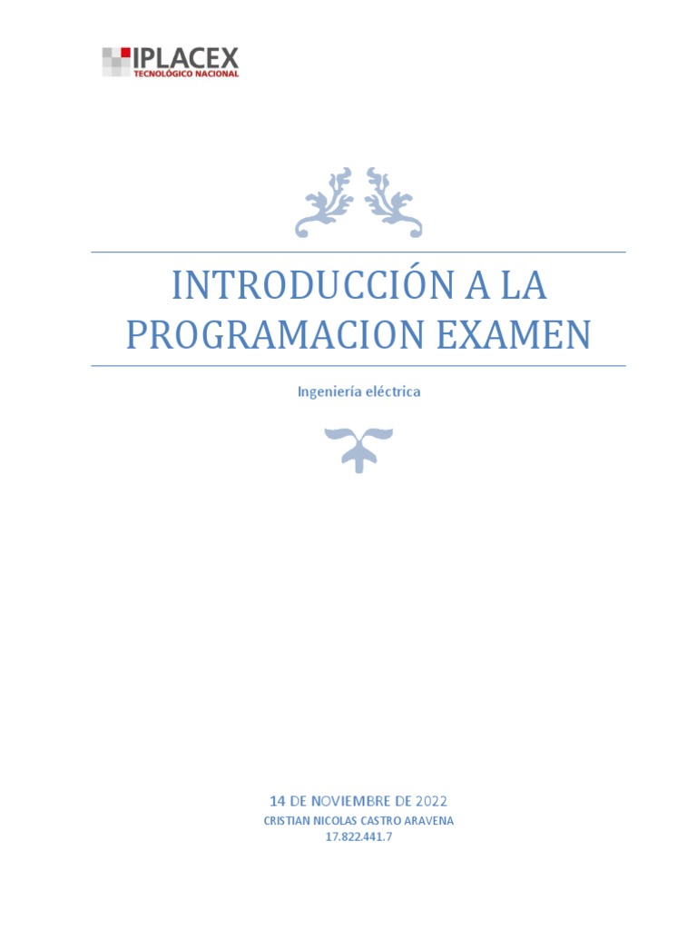Examen de Introduccion A La Programacion | PDF | Algoritmos | Internet