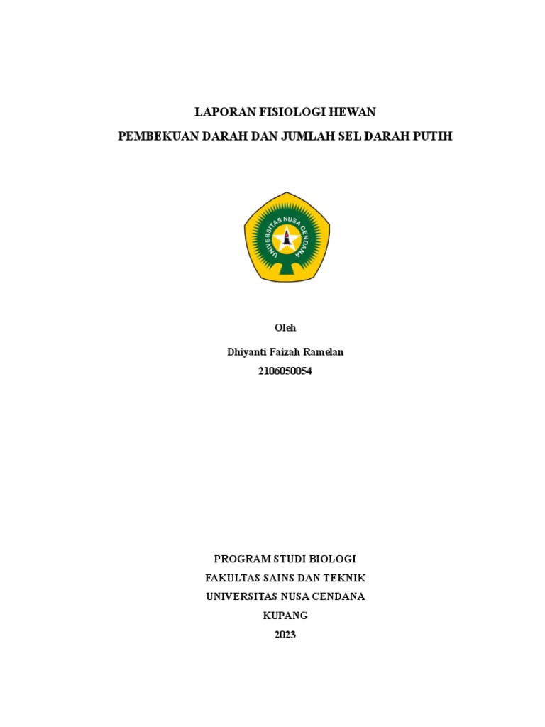 Laporan Fisiologi Hewan Pembekuan Darah Dan Leukosit | PDF Laporan Fisiologi Hewan Pembekuan Darah Dan Leukosit | PDF