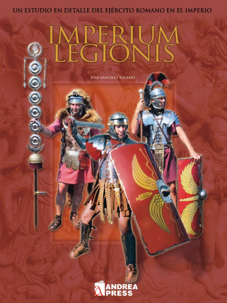 Guía-Libro - Imperium Legionis. Las Legiones de La Roma Imperial (Edit ...