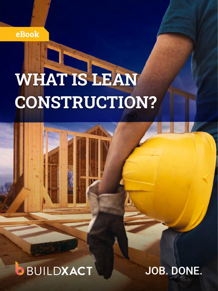 Lean Construction For Custom Builders Pdf Lean Manufacturing
