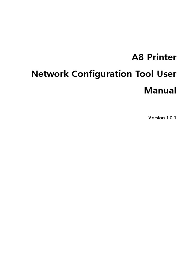 A8 Printer Network Configuration Tool (v1.0.1) Manual ENG | PDF | Wi Fi ...