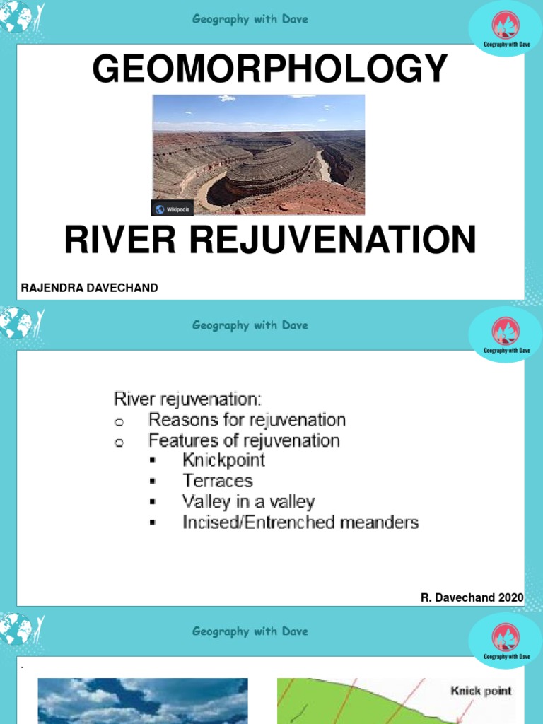 5 Geography Grade 12 River Rejuvenation | PDF | Valley | Landscape
