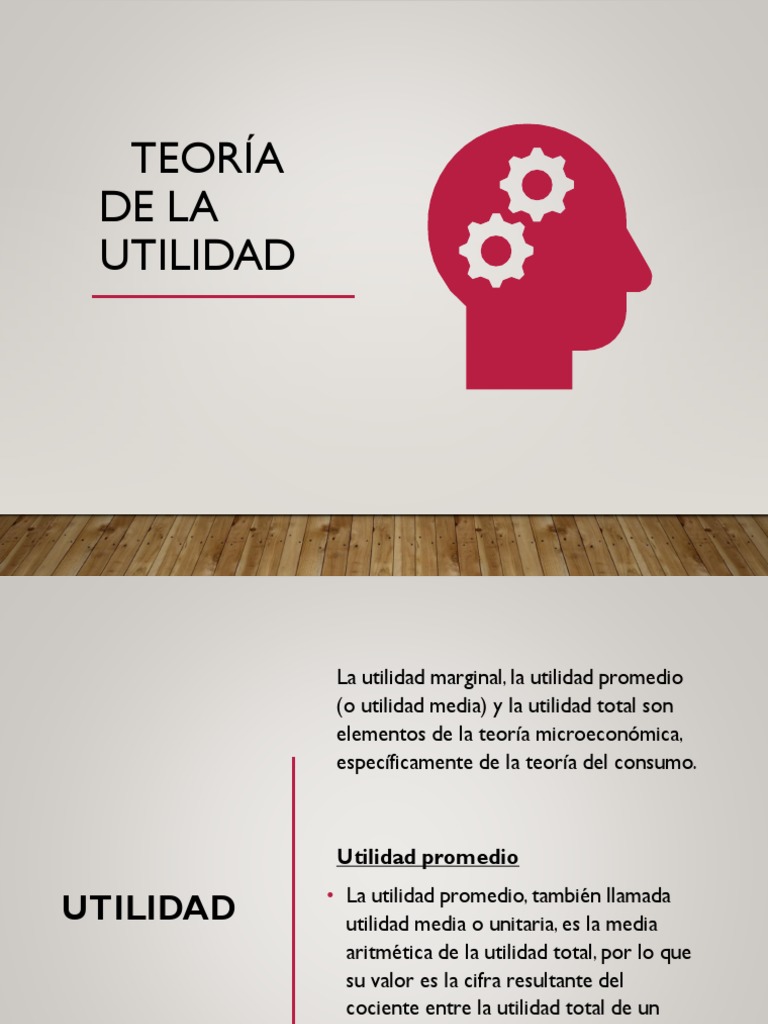 Teoría de la Utilidad y Maximización | PDF | Utilidad marginal | Utilidad