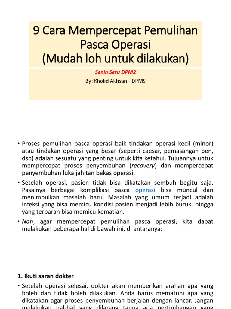 Senin Seru - 9 Cara Mempercepat Pemulihan Pasca Operasi | PDF