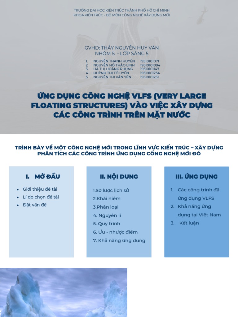 BÀI THU HOẠCH - ỨNG DỤNG CÔNG NGHỆ VLFS (VERY LARGE FLOATING STRUCTURES) VÀO VIỆC XÂY DỰNG CÁC ...