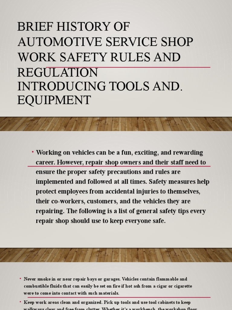 Brief History of Automotive Service Shop Work Safety Rules and ...