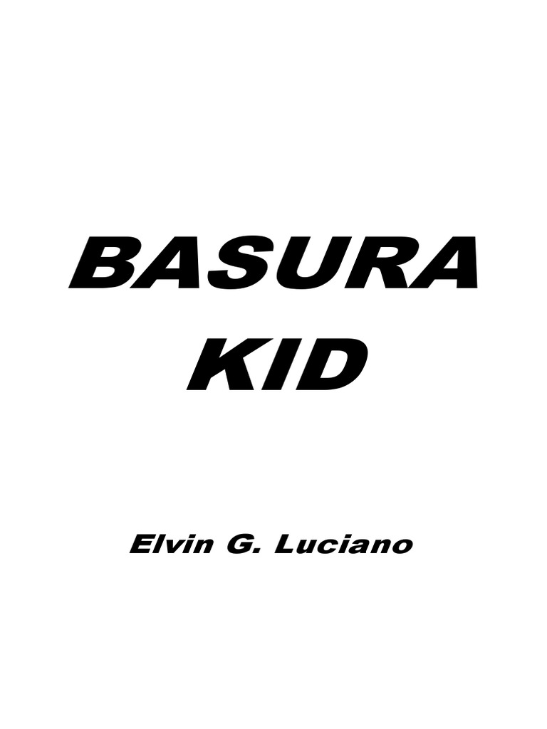Basura KID | PDF