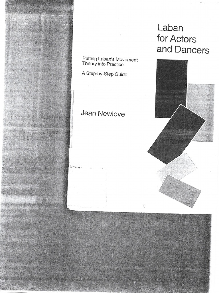Laban For Actors and Dancers - A Step by Step Introduction - Dimensional Scales - Drives ...