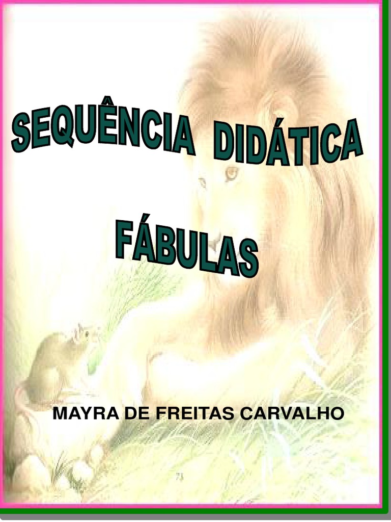 Sequência Didática Fábulas | PDF | Fábula | Leão