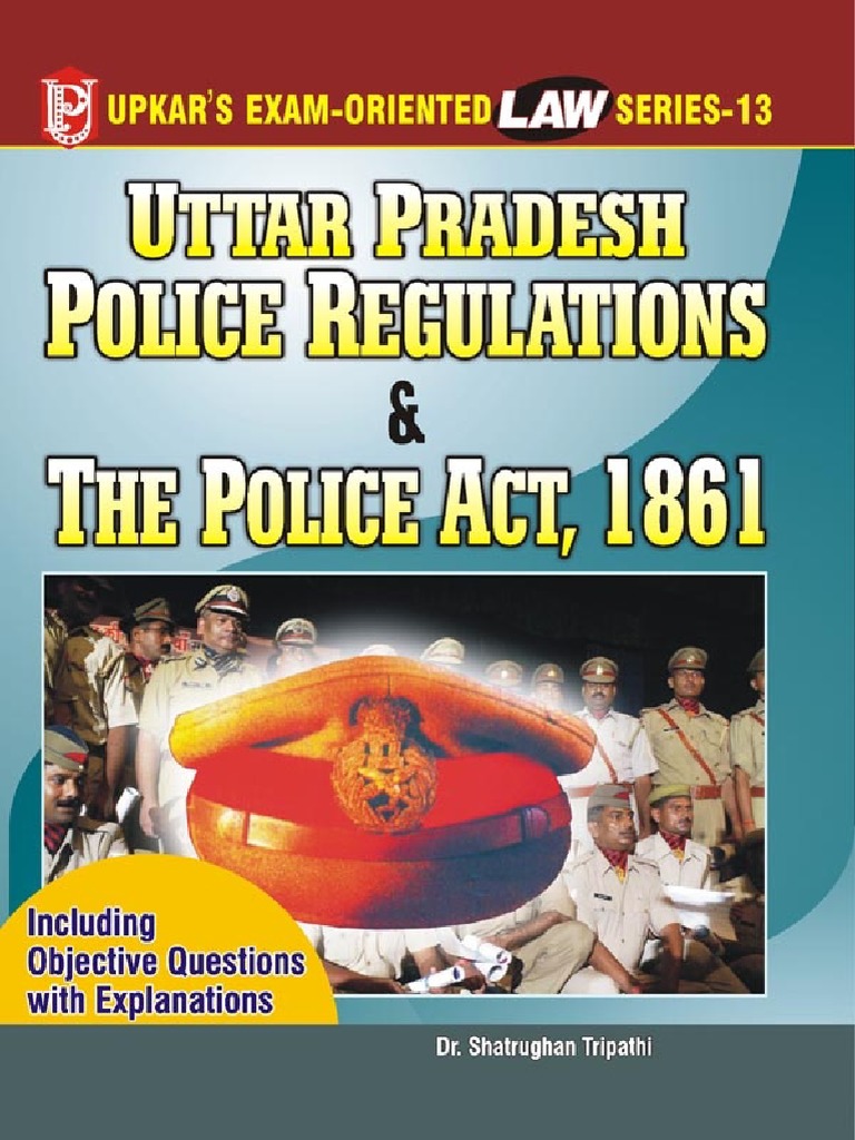 Uttar Pradesh Police Act Overview | PDF | Inspector | Police