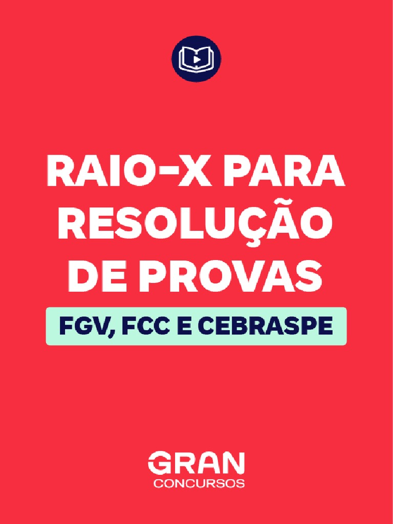 E Book Raio X para Resolucao de Provas FGV FCC e Cebraspe | PDF