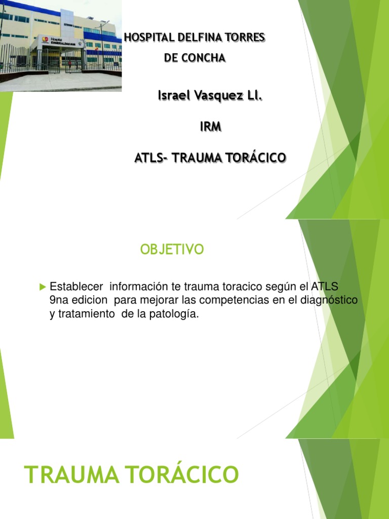 Trauma Torácico según ATLS 9ª Edición | PDF | Lesión | Enfermedades y ...