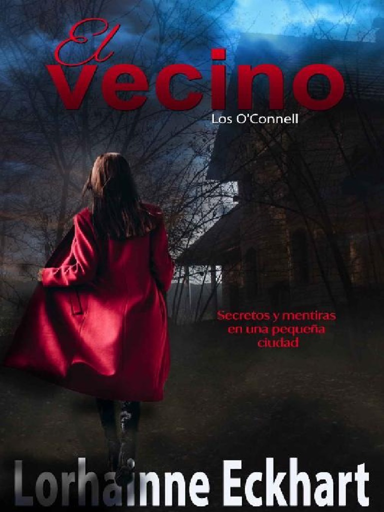01 Lorhainne Eckhart - El Vecino | PDF