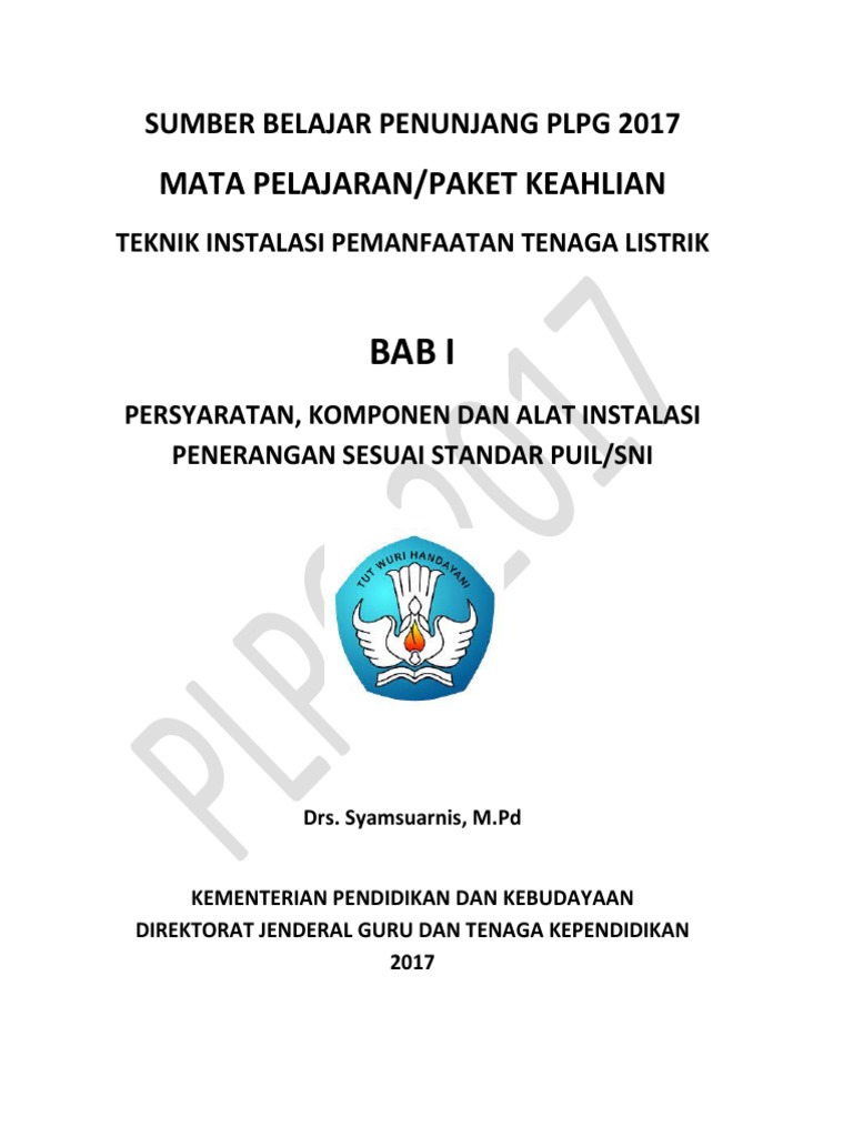 BAB I Persyaratan Komponen Dan Alat Instalasi Penerangan Sesuai Standar Puil | PDF